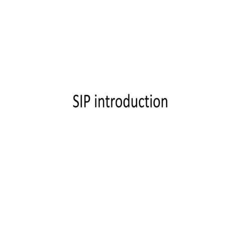 Sip introduction | PPTX