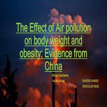 the effect of Air pollution on body wieght and obesity | PPTX