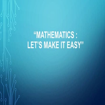 "Math : Let's make it easy" | PPT