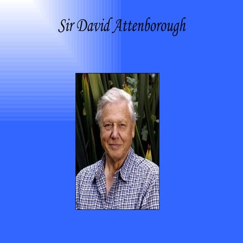 Sir david attenborough | PPS