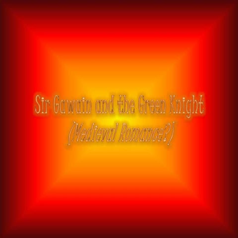 Sir gawain and the green knight | PPT