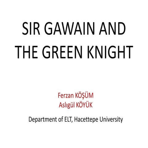 Sir gawain and the green knight 2 | PPTX