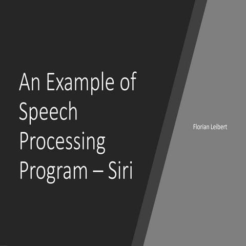 An Example of Speech Processing Program – Siri | PPT