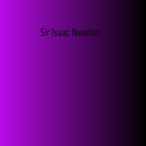 Sir isaac newton | PPT