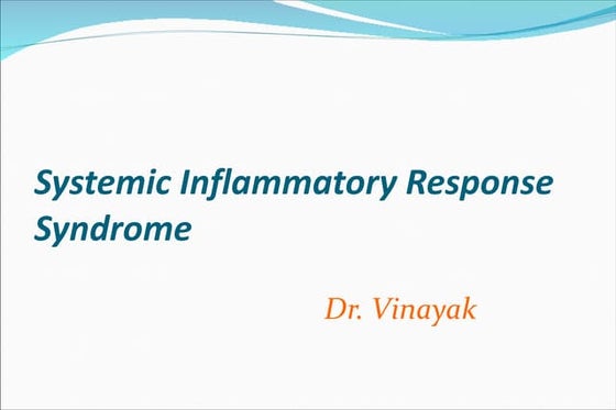 SIRS (SYSTEMIC INFLAMMATORY RESPONSE SYNDROME) | PPTX