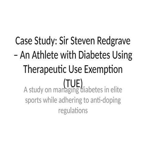 Steven Redgrave TUE Case Study presentat | PPTX