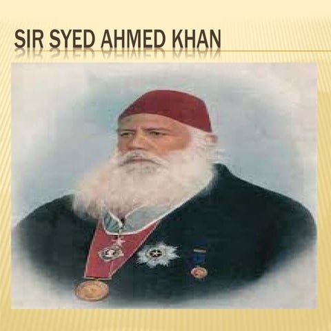 sir syed ahmed khan-2 slides pdf and ppt | PPT