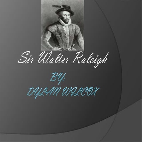 Sir Walter Raleigh Powerpoint | PPTX
