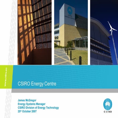 SiS Csiro Energy Centre Mc Gregor 2007 | PPT