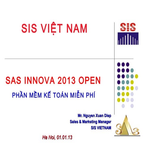 Sis.vn phần mềm kế toán sas innova 2013 open | PPT