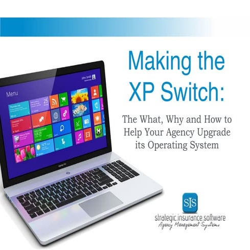 Windows XP is ending. How will it impact your business? | PPTX