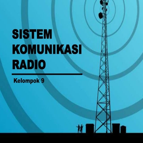 Sistem Komunikasi Radio | PPTX
