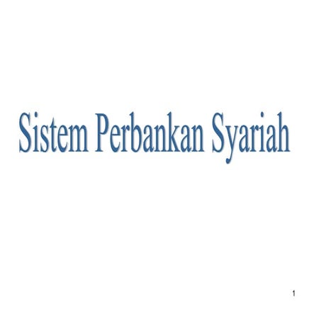 sistem-perbankan-syariah.pptgfdgdghfhghh | PPT