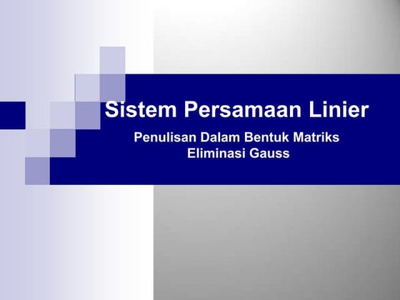 Penyelesaian persamaan linear dengan cara menggunakan matriks | PPT