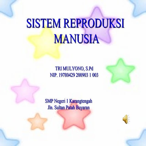 PPT-Sistem-Reproduksi-Manusia-Kelas-9-Kurikulum-2013.pptx
