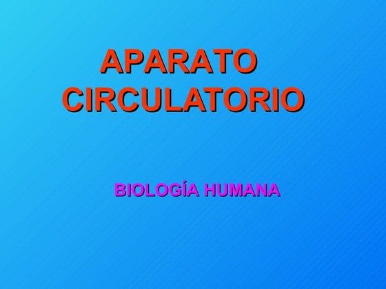 Diapositivas del Sistema Circulatorio | PPT