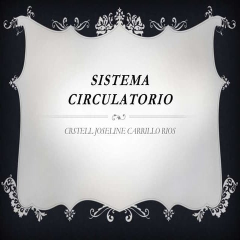 Diapositivas del Sistema Circulatorio | PPTX