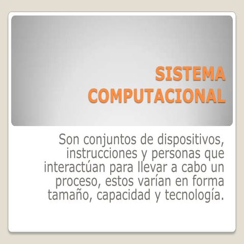 Sistema computacional | PPTX