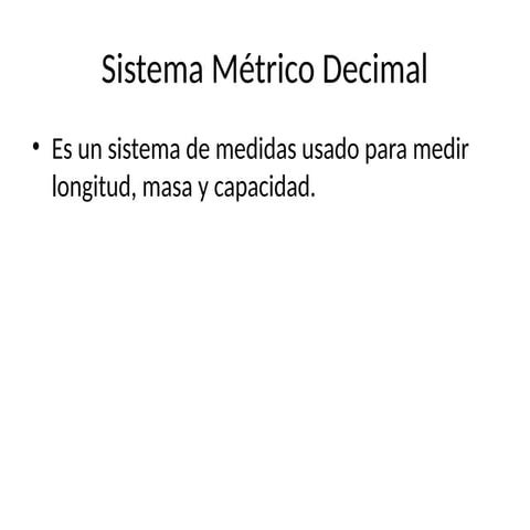 Comprendiendo el Sistema Métrico Decimal: Unidades y Conversiones | PDF