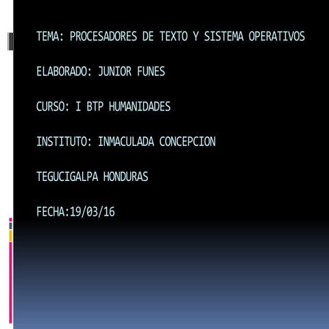 Sistema operativo y procesadores de textos | PPTX