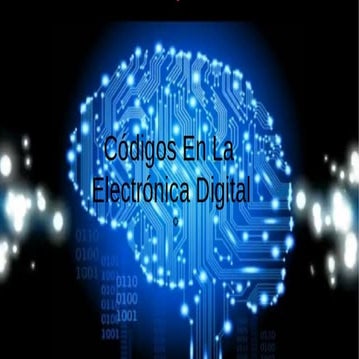 Sistemas de codigos en la electronica digital | ODP | Computing | Technology & Computing