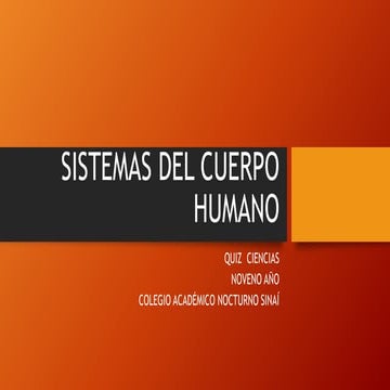 SISTEMAS DEL CUERPO HUMANO.pptx