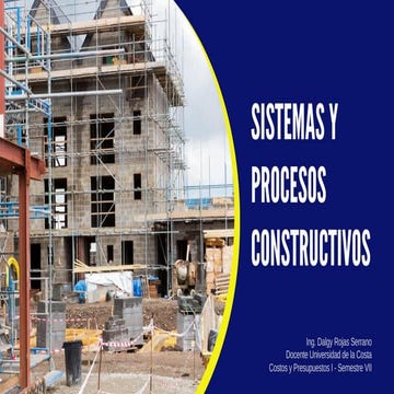Sistemas y procesos constructivos en la actualidad pdf | PDF