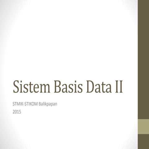 Sistem basis data 2 | PPTX