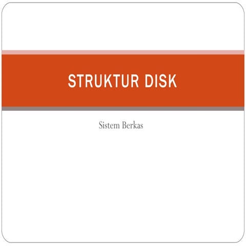 Sistem Berkas 3 | PPT