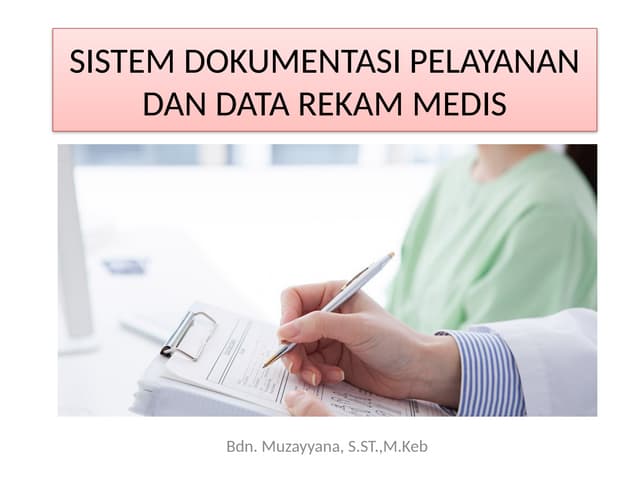 Sistem Pengumpulan Dara Rekam Medik.pptx