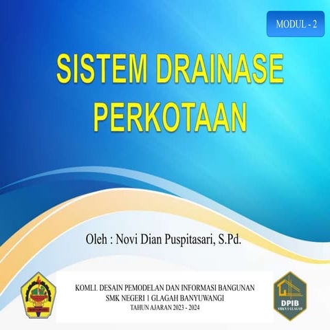 SISTEM DRAINASE PERKOTAAN (MAPEL. DESAIN JALAN DAN JEMBATAN) | PPT