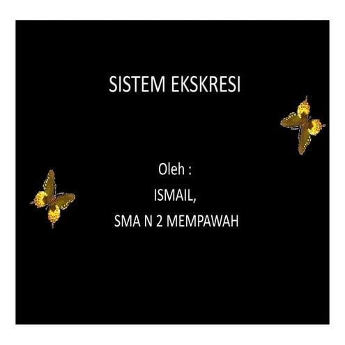 Sistem ekskresi oleh ismail | PPT