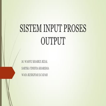 Sistem input output by ilmubermanfaat12 | PPTX