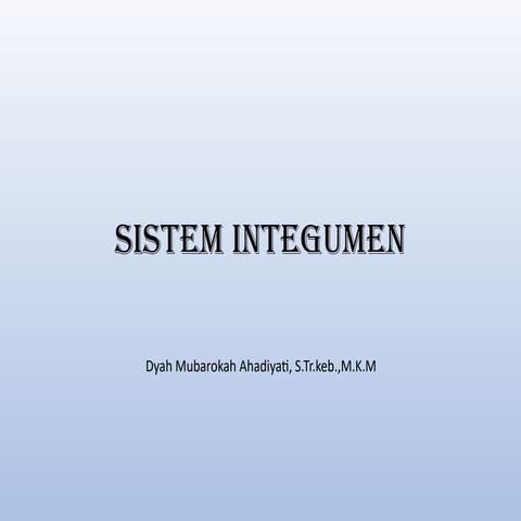 Sistem Integumen | PPTX