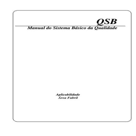 Como Implantar o Sistema Básico da Qualidade - QSB | PDF