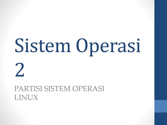 Sistem operasi 2 pert 1 | PPT