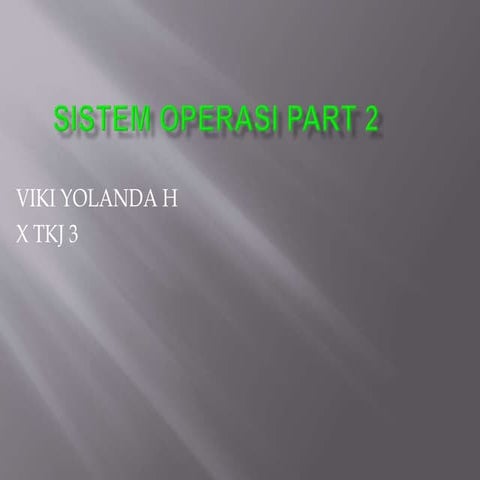 Sistem operasi part 2 | PPT