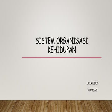 Sistem organisasi kehidupan manusia.pptx