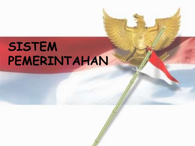Powerpoint Sistem Pemerintahan Indonesia | PPT