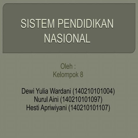 SISTEM_PENDIDIKAN_NASIONAL_Pengantar_Ilm.pptx