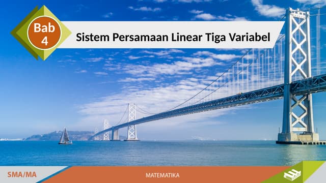 MATEMATIKA KELAS 10 Sistem persamaan linear tiga variabel.pptx