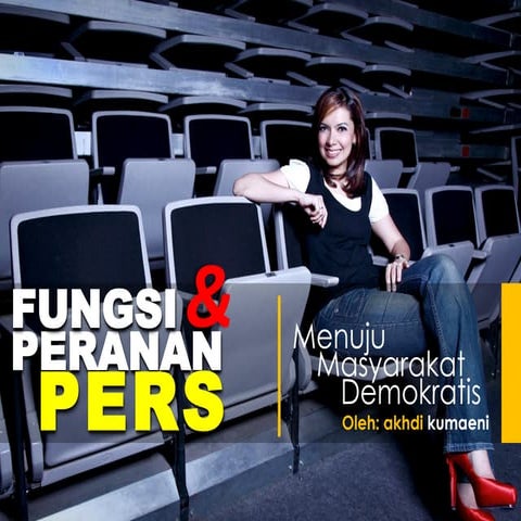 Fungsi dan Peranan Pers Indonesia | PDF