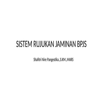 SISTEM RUJUKAN JAMINAN BPJS kesehatan.pptx