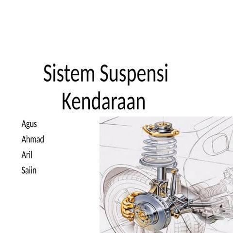 Sistem Suspensi kendaraan pada teknik kendaraan ringan | PPTX