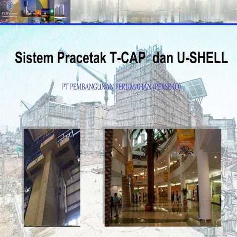 Sistem T Cap & U Shell.ppt
