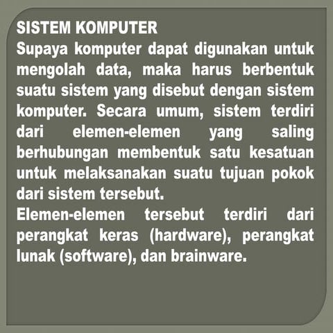 3. Konsep Dasar Sistem Komputer.ppt