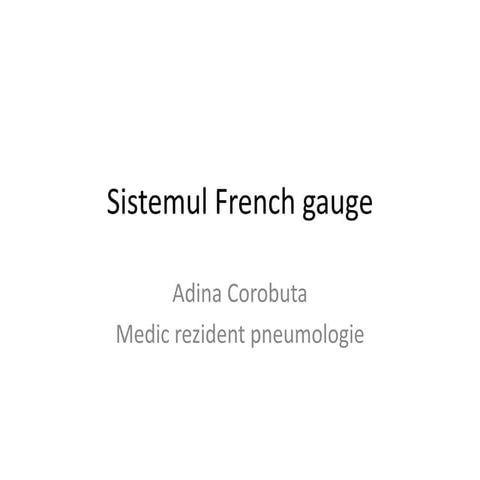 Sistemul french gauge | PPTX
