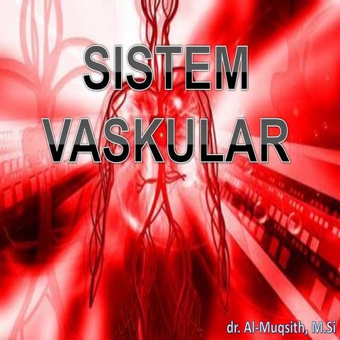 SISTEM VASKULAR dan LIMFATIK Pada manusia.pdf