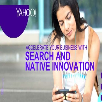 Yahoo Gemini: the power of search + the scale of native | PPT