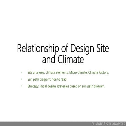 Relationship of Design site & climate analyses | PPTX
